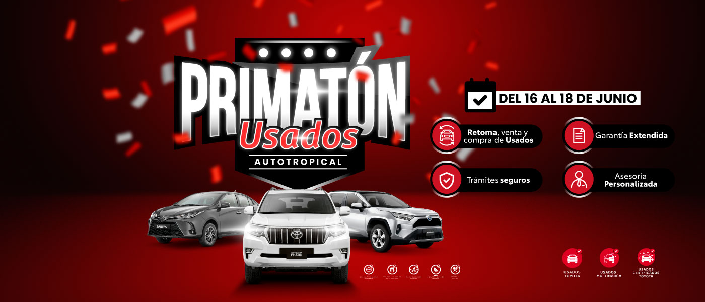 PRIMATÓN USADOS – Autotropical Toyota